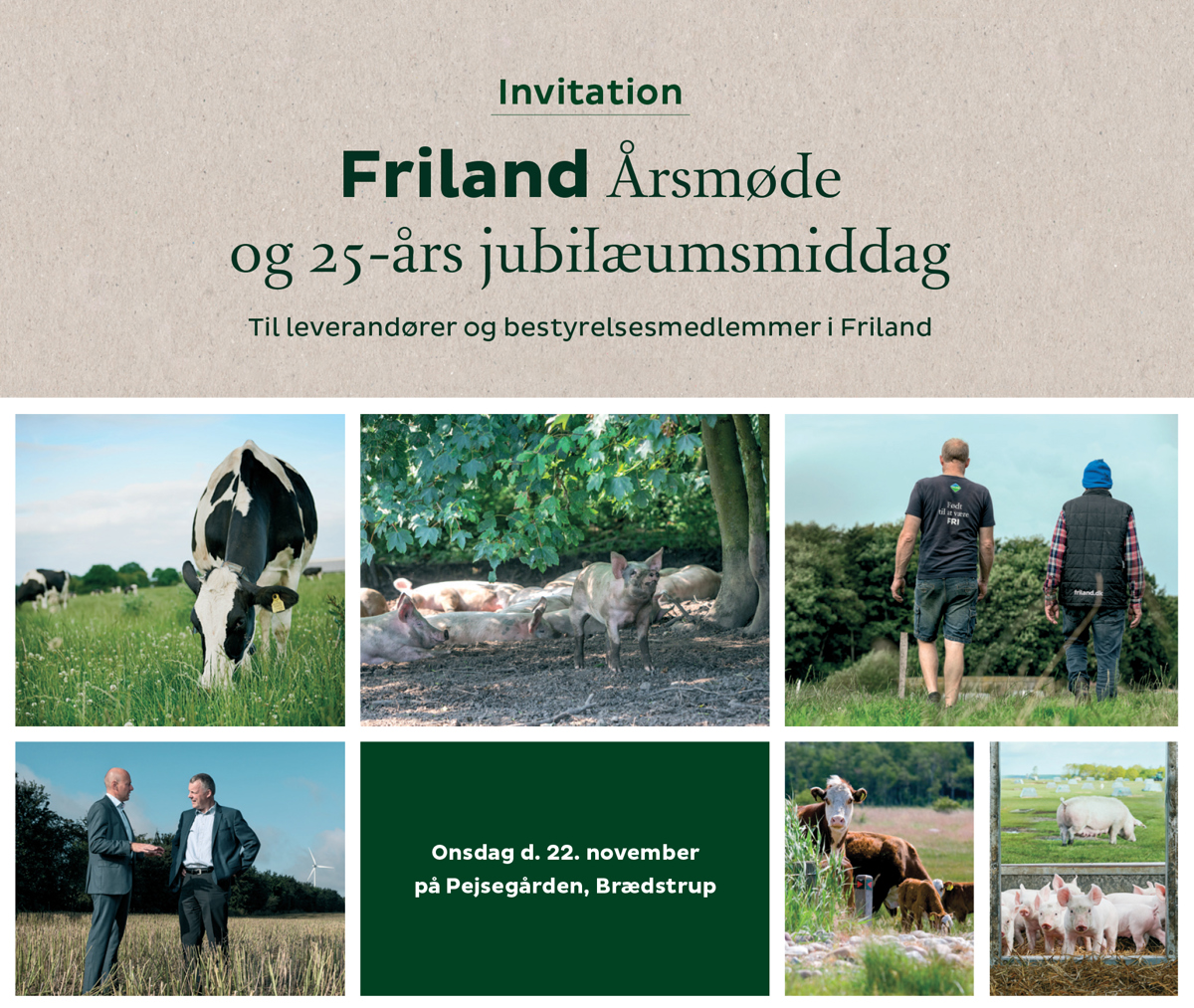 Invitation til Friland årsmøde og jubilæumsmiddag - Danish Crown